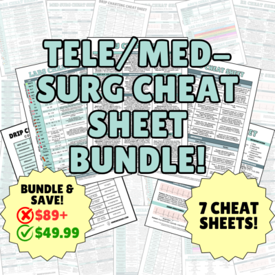 Cheat Sheets - RN New Grads