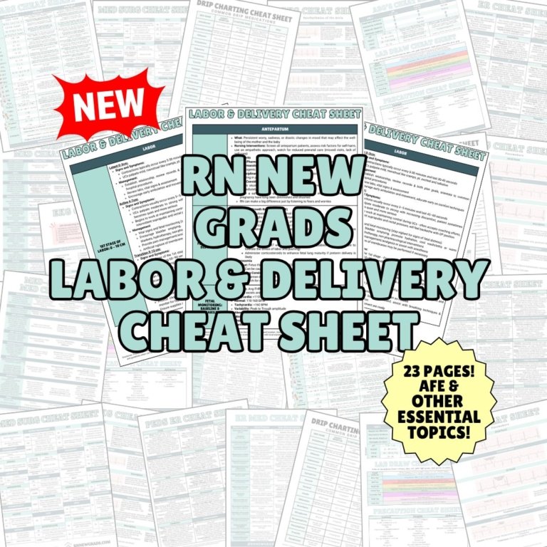 Labor & Delivery Cheat Sheet - RN New Grads